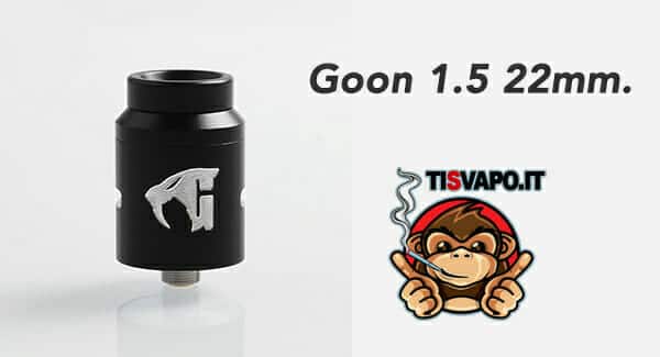528 Custom Vapes - Goon 1.5 22mm clone - TiSvapo.it